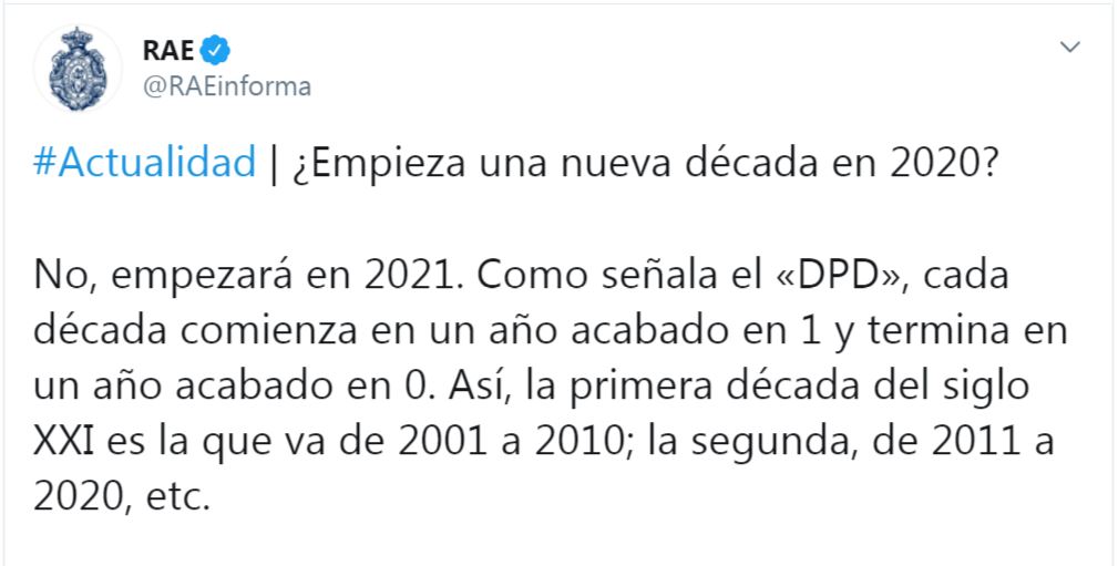 RAE aclara: Año 2020 «NO» es el inicio de la nueva década – Cultura y ...